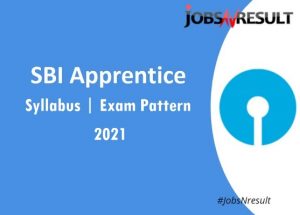 SBI Apprentice Syllabus 2021 PDF Download | Exam Pattern